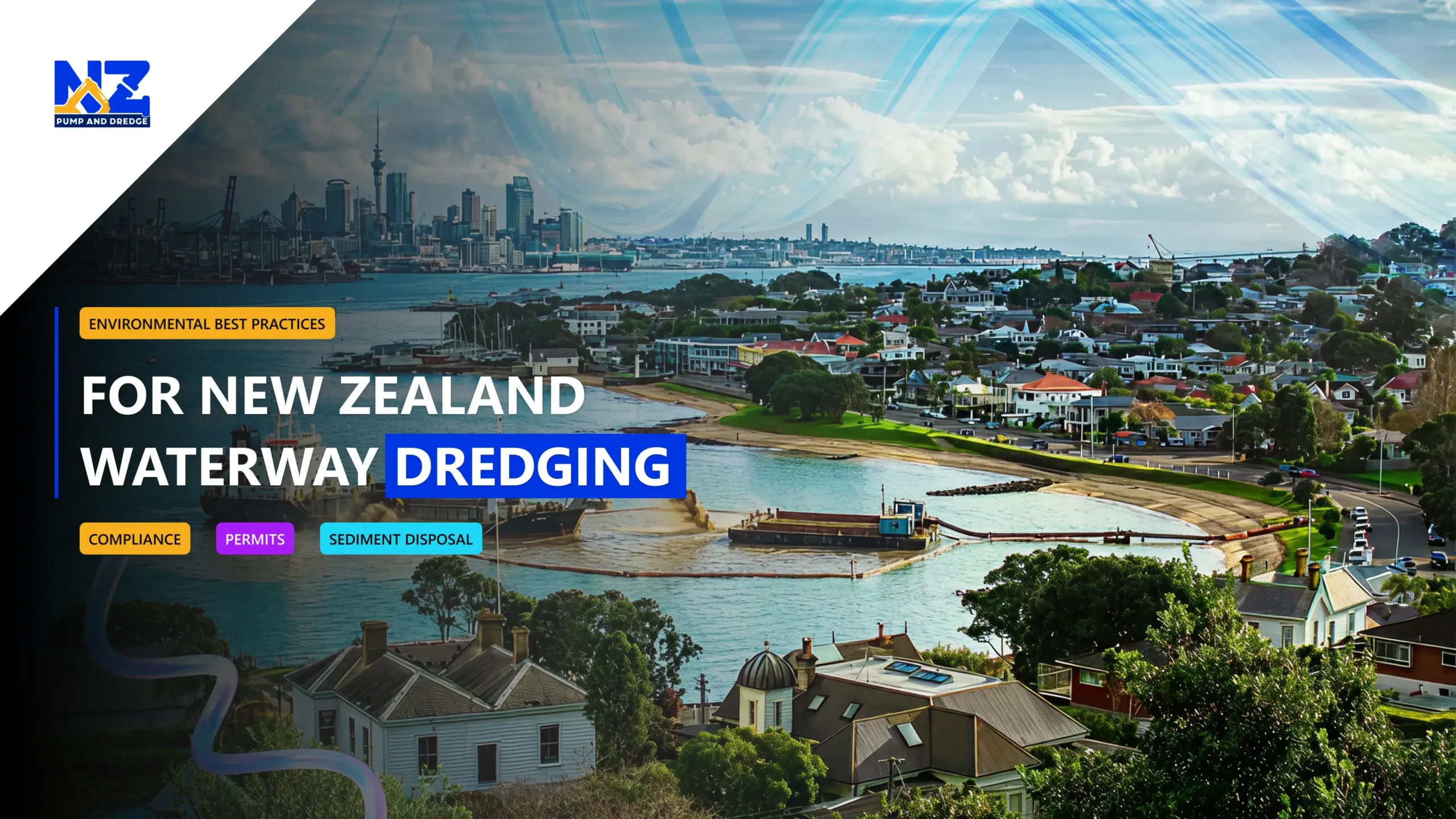 New Zealand Waterway Dredging: Best Practices & Compliance